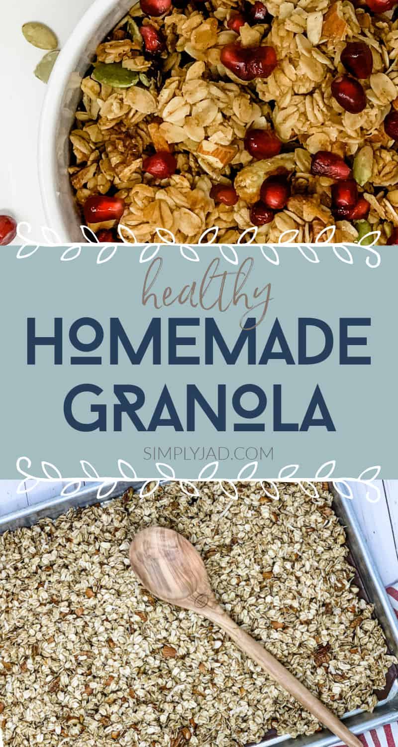 Healthy Homemade Granola to Super-Charge Your Breakfast - Simply JAD